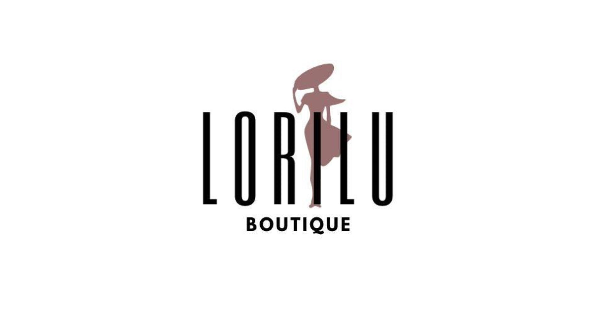 LORILU BOUTIQUE – Lorilu Boutique